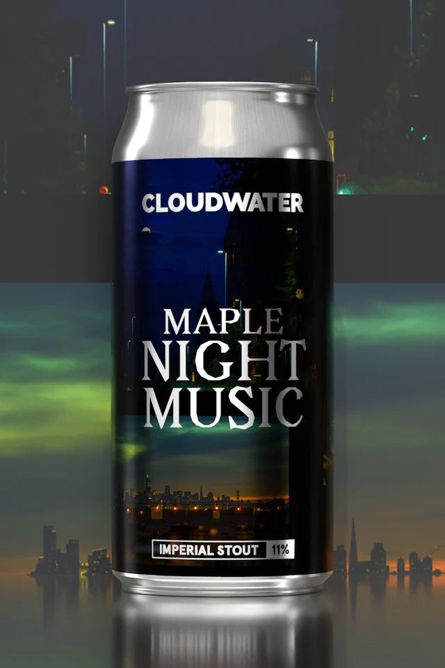 Maple Night Music - Cloudwater - Maple Imperial Stout, 11%, 440ml Can ...