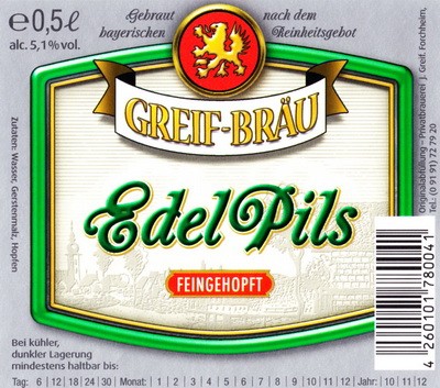 Edel Pils - Brauerei Josef Greif - Edel Pils, 5.1%, 500ml Bottle ...